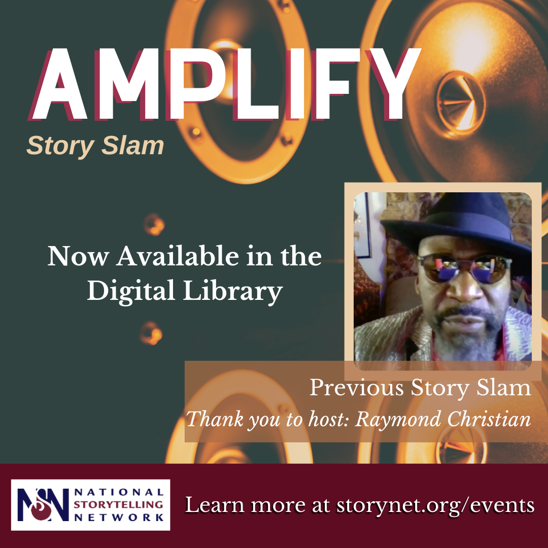 Story Slam: Amplify - National Storytelling Network