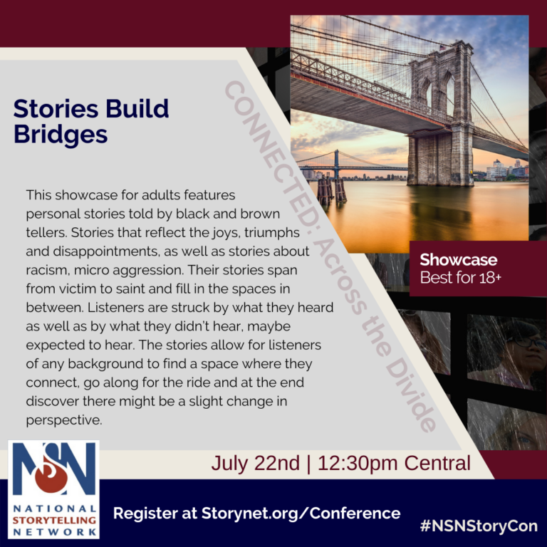 Stories Build Bridges Showcase - National Storytelling Network