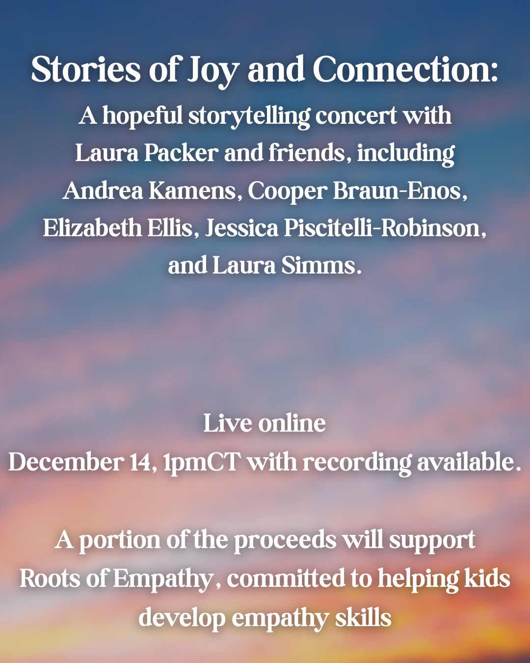 Stories of Joy and Connection: A hopeful storytelling concert with ...
